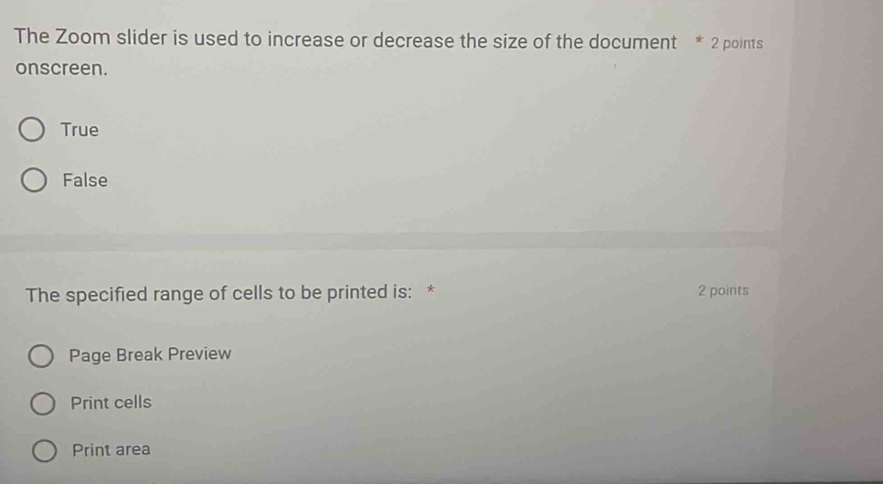 Solved: The Zoom slider is used to increase or decrease the size of the ...