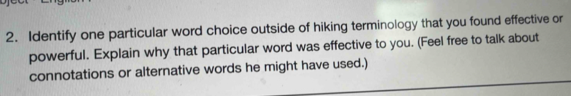 Solved: Identify one particular word choice outside of hiking ...