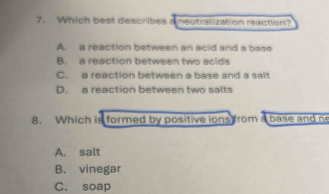 Solved: Which best describes a neutralization reaction? A. a reaction ...