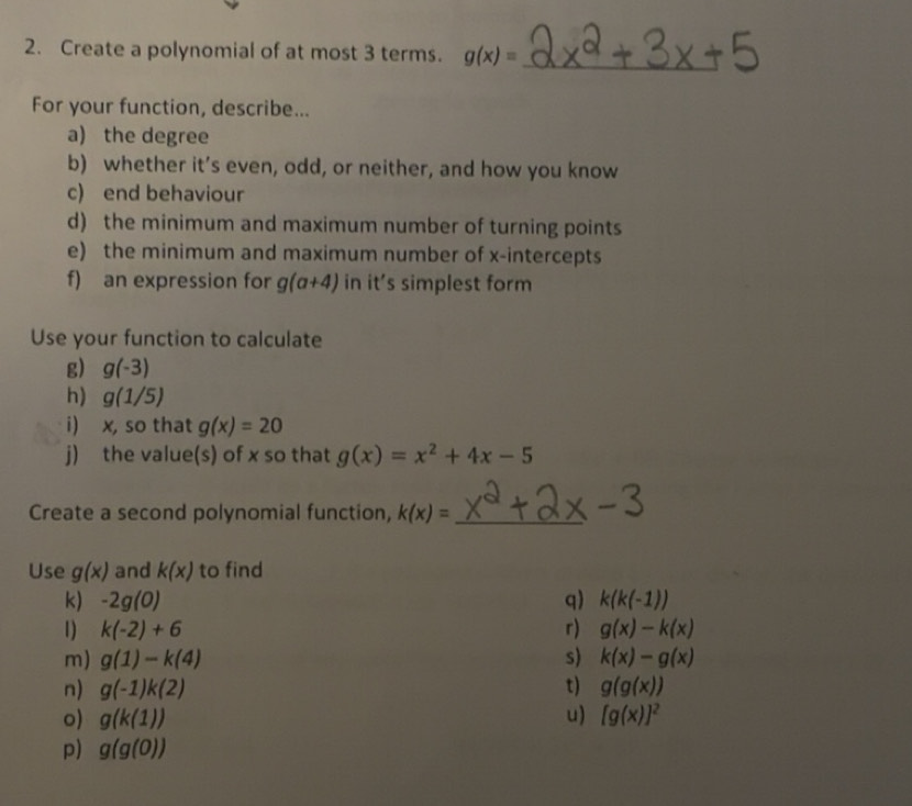 Solved: Create a polynomial of at most 3 terms. g(x)= _ For your ...
