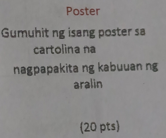 Solved: Poster Gumuhit ng isang poster sa cartolina na nagpapakita ng ...