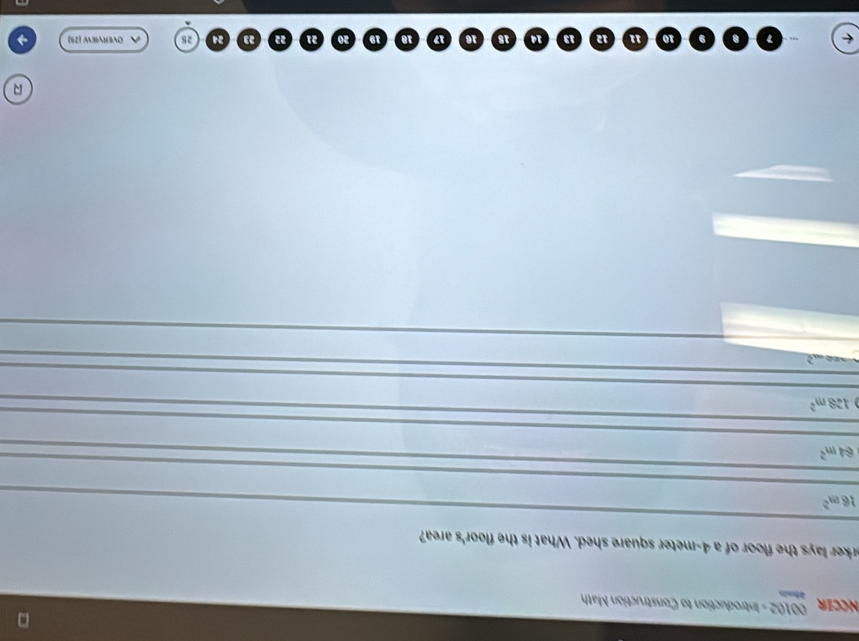 Solved: NCCIr * 20102 - Introduction to Construction Math orker lays ...
