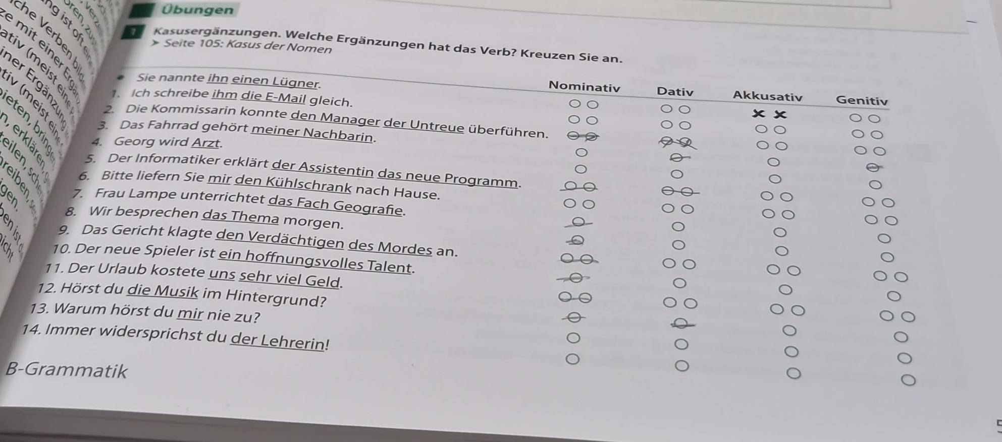 Gelöst:8 Übungen Kasusergänzungen. Welche Ergänzungen hat das Verb ...