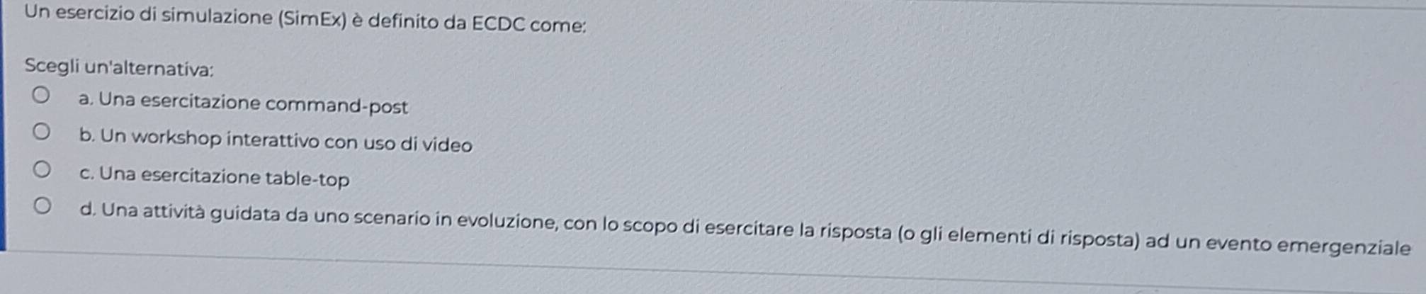 Solved: Un esercizio di simulazione (SimEx) è definito da ECDC come ...