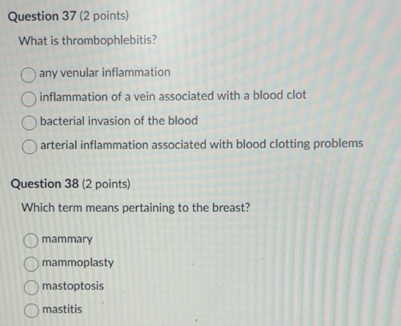 Solved: What is thrombophlebitis? any venular inflammation inflammation ...