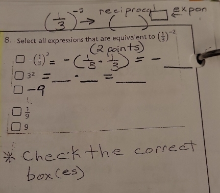 Solved: Select all expressions that are equivalent to ( 1/3 )^-2 _ -( 1 ...