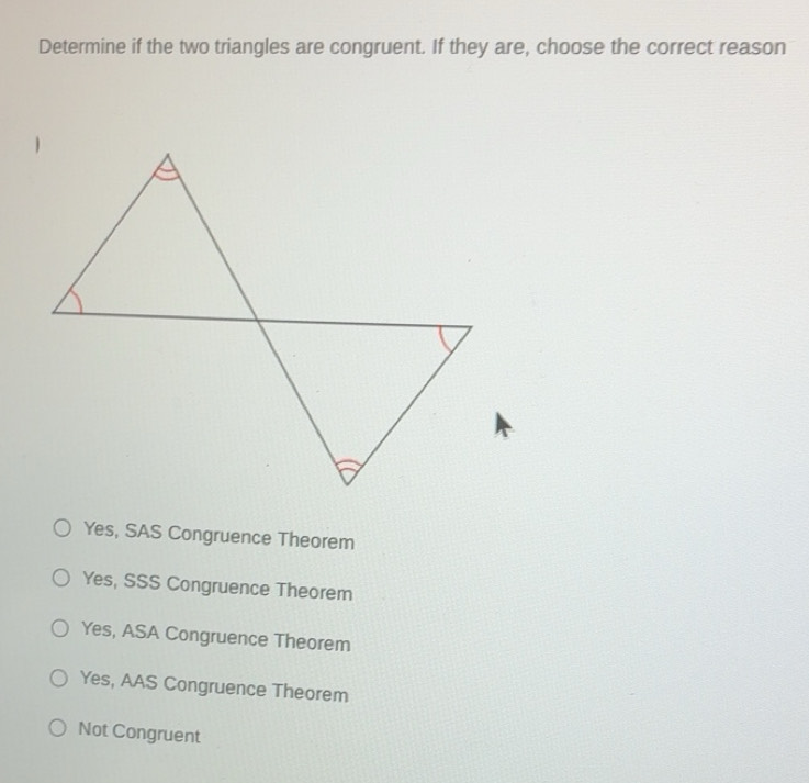 Solved: Determine if the two triangles are congruent. If they are ...