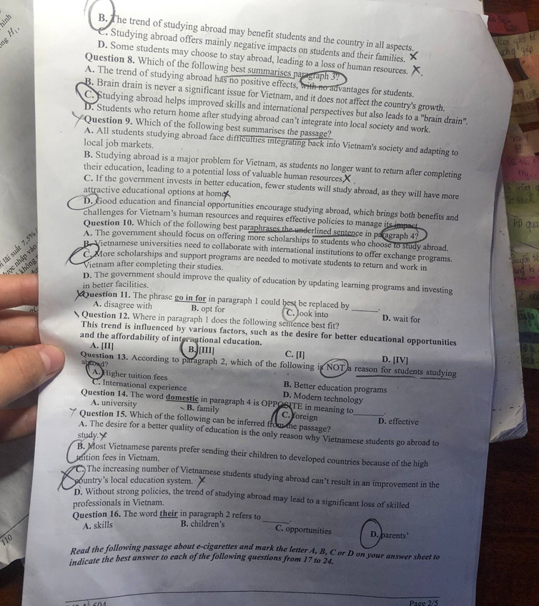 Giải quyết:inh B. The trend of studying abroad may benefit students and ...