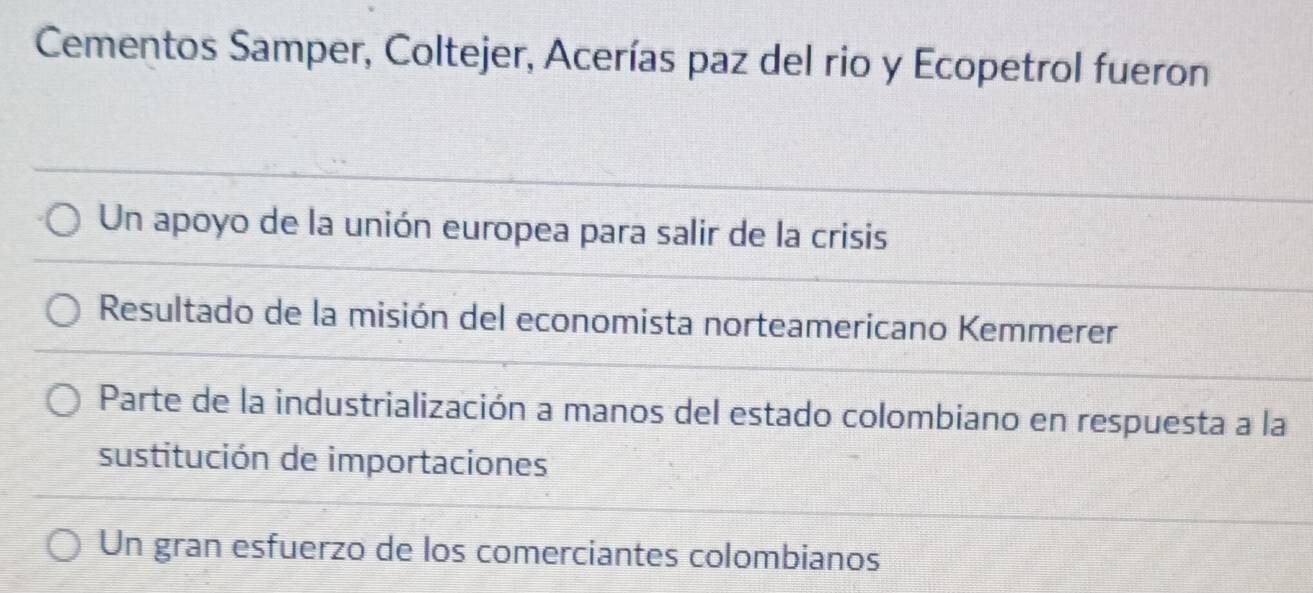 Resuelto:Cementos Samper, Coltejer, Acerías paz del rio y Ecopetrol ...