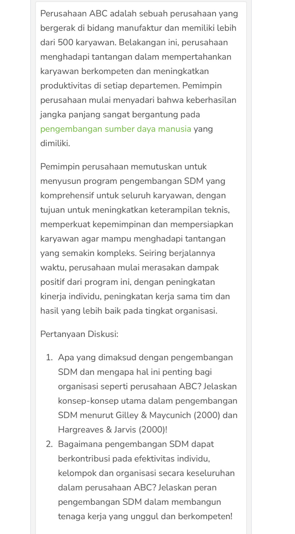 Telah dijawab:Perusahaan ABC adalah sebuah perusahaan yang bergerak di ...