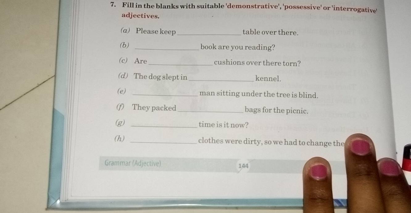 Solved: Fill in the blanks with suitable 'demonstrative', 'possessive ...