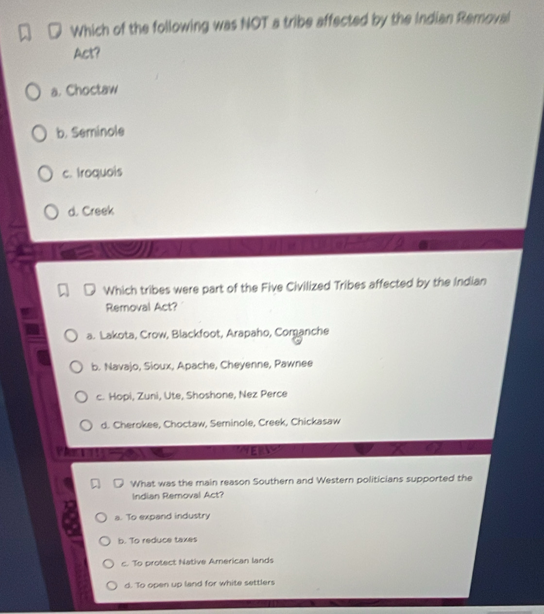Solved: Which of the following was NOT a tribe affected by the Indian ...