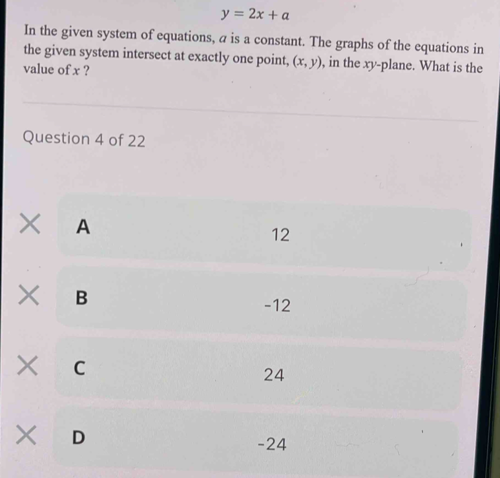 Giải quyết:y=2x+a In the given system of equations, a is a constant ...