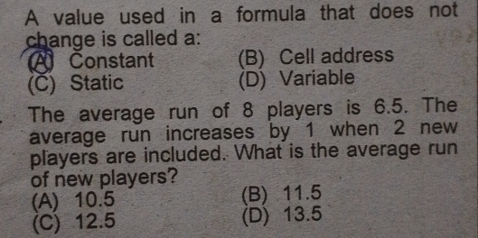 Solved: A value used in a formula that does not change is called a: A ...
