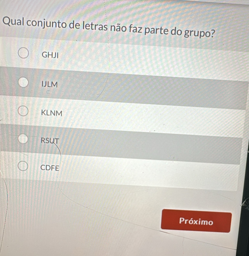 Resolvido:Qual conjunto de letras não faz parte do grupo? GHJI IJLM ...