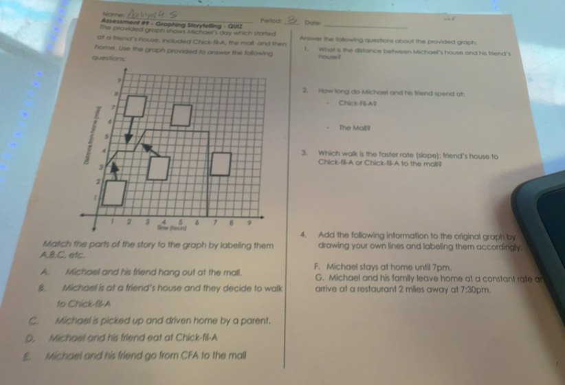 Solved: Name:_ Period: Assessment #9 - Graphing Storytelling - QUI2 ...