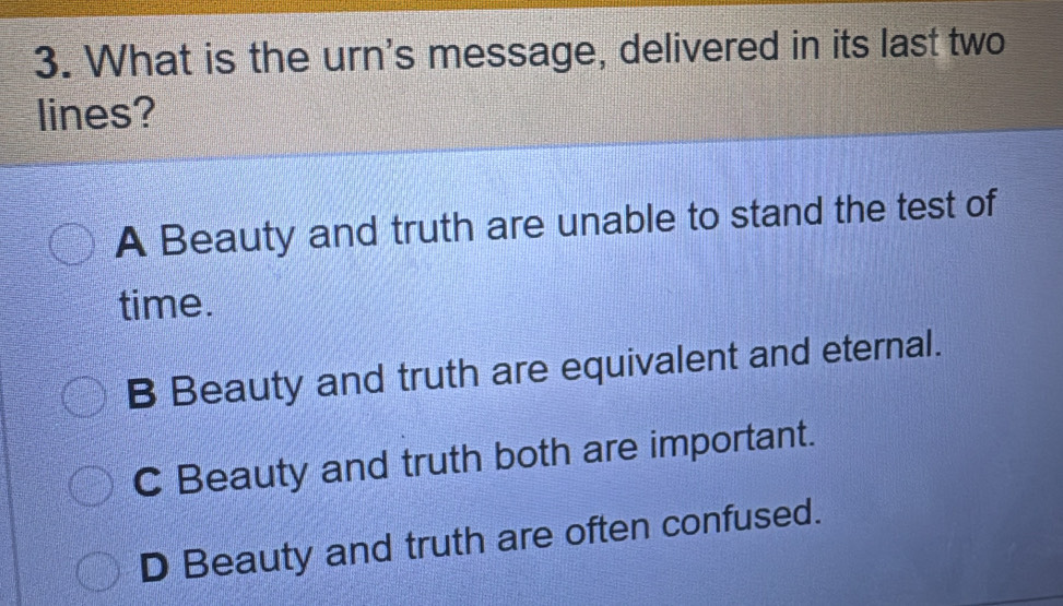 Solved: What is the urn's message, delivered in its last two lines? A ...