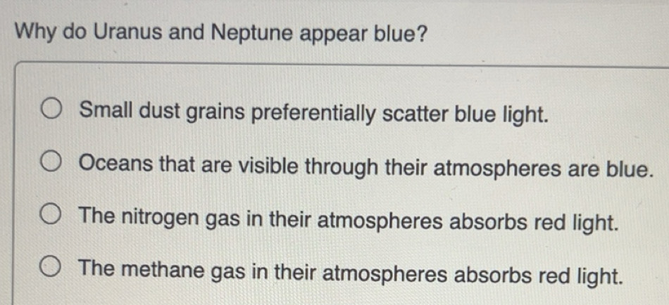 Solved: Why do Uranus and Neptune appear blue? Small dust grains ...