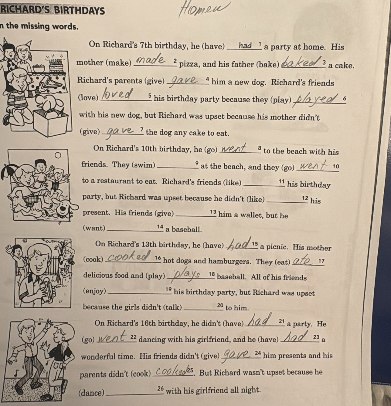 Solved: RICHARD'S BIRTHDAYS n the missing words. On Richard's 7th ...