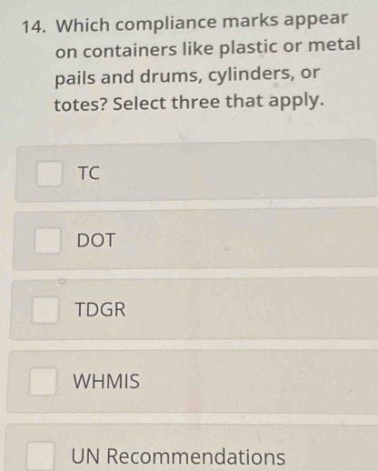 Solved: Which compliance marks appear on containers like plastic or ...