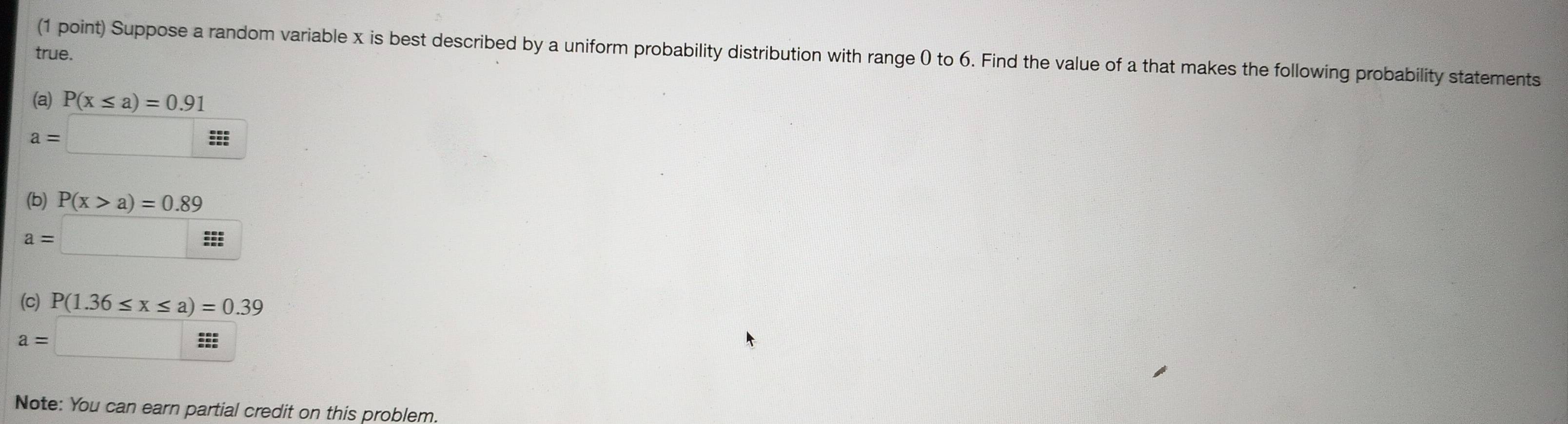 Solved: Suppose a random variable x is best described by a uniform probability distribution with ...
