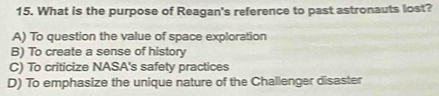 Solved: What is the purpose of Reagan's reference to past astronauts ...