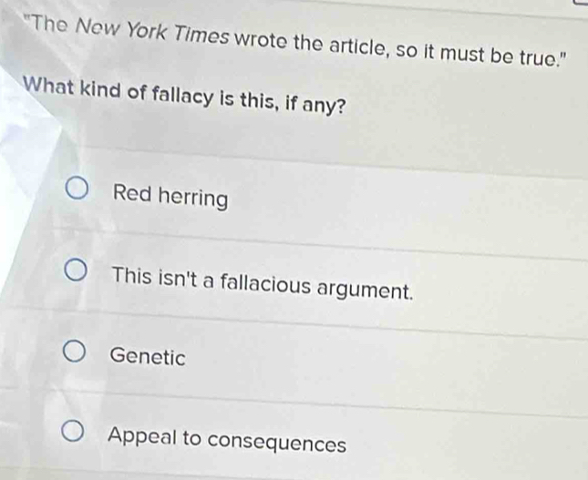 Solved: "The New York Times wrote the article, so it must be true ...