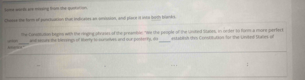 Solved: Some words are missing from the quotation. Choose the form of ...