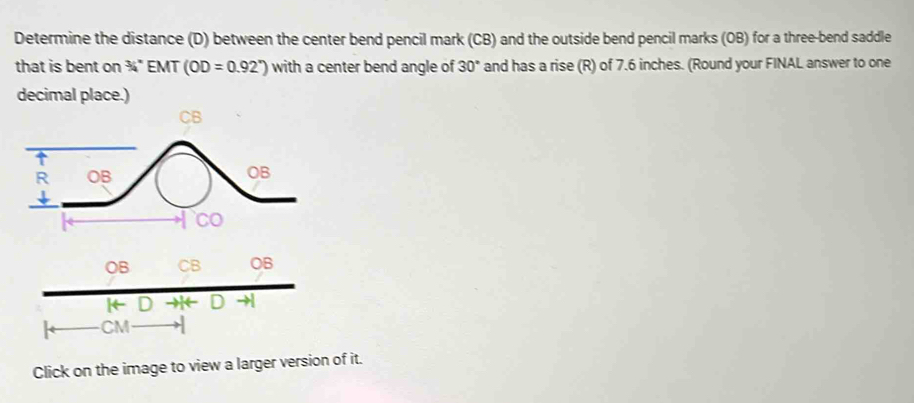 Solved: Determine the distance (D) between the center bend pencil mark ...