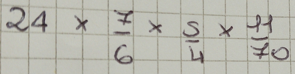 Risolto:24* 7/6 * 5/4 * 11/70