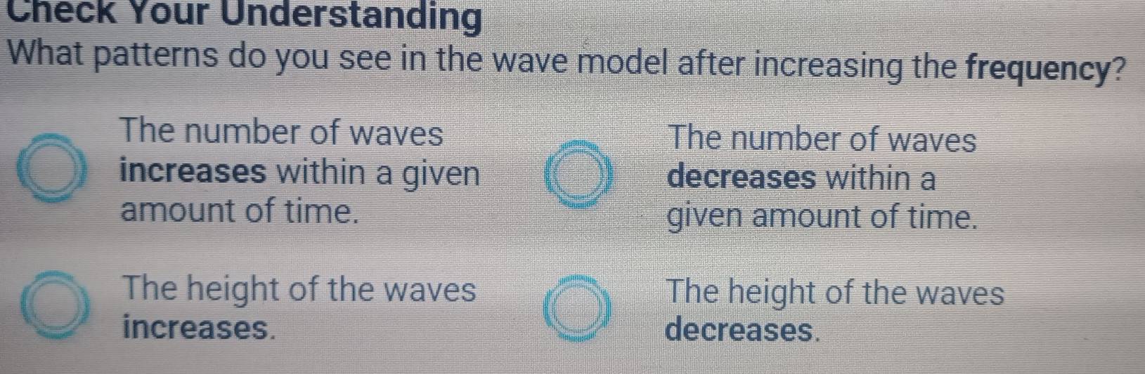 Solved: Check Your Understanding What patterns do you see in the wave ...