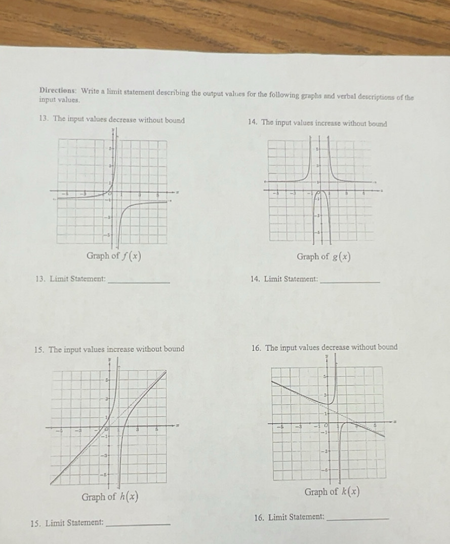 Résolu :Directions: Write a limit statement describing the output ...