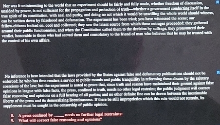Solved: Nor was it uninteresting to the world that an experiment should ...