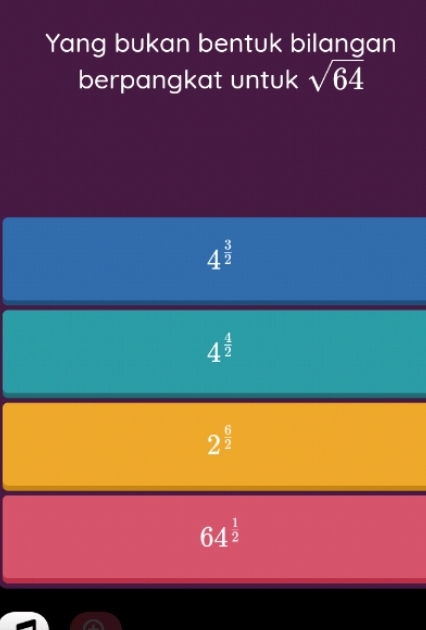 Telah dijawab:Yang bukan bentuk bilangan berpangkat untuk sqrt(64) 4 ...
