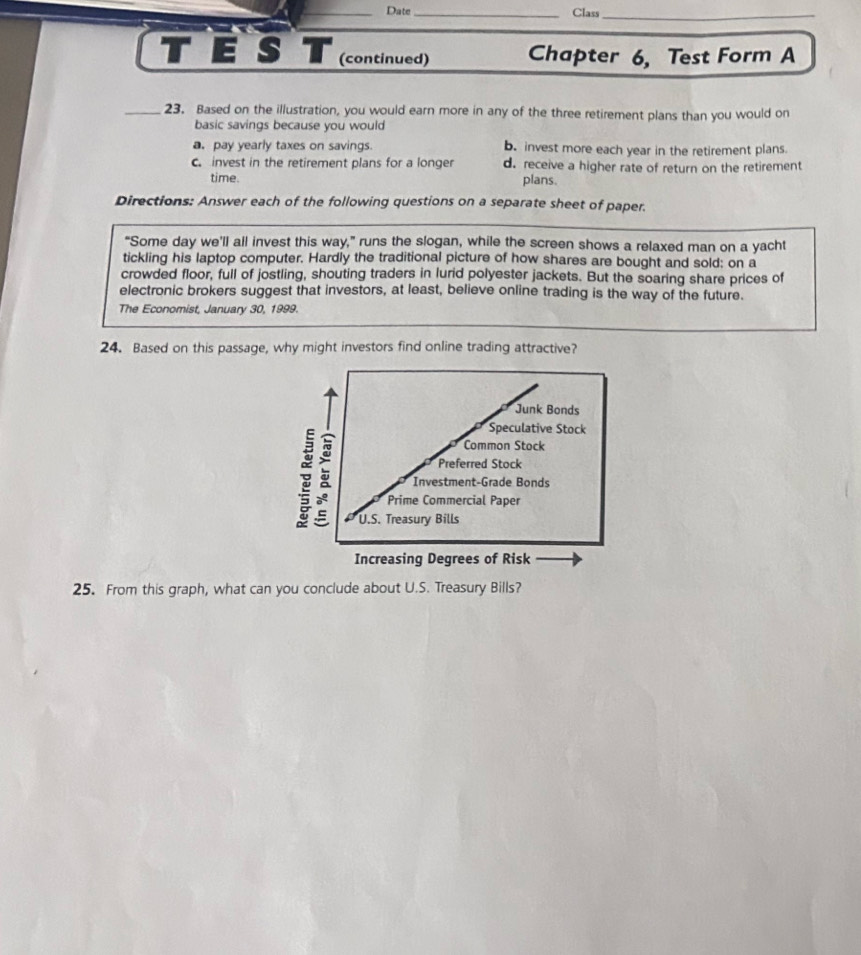 Solved: Date _Class_ TEs (continued) Chapter 6, Test Form A _23. Based ...