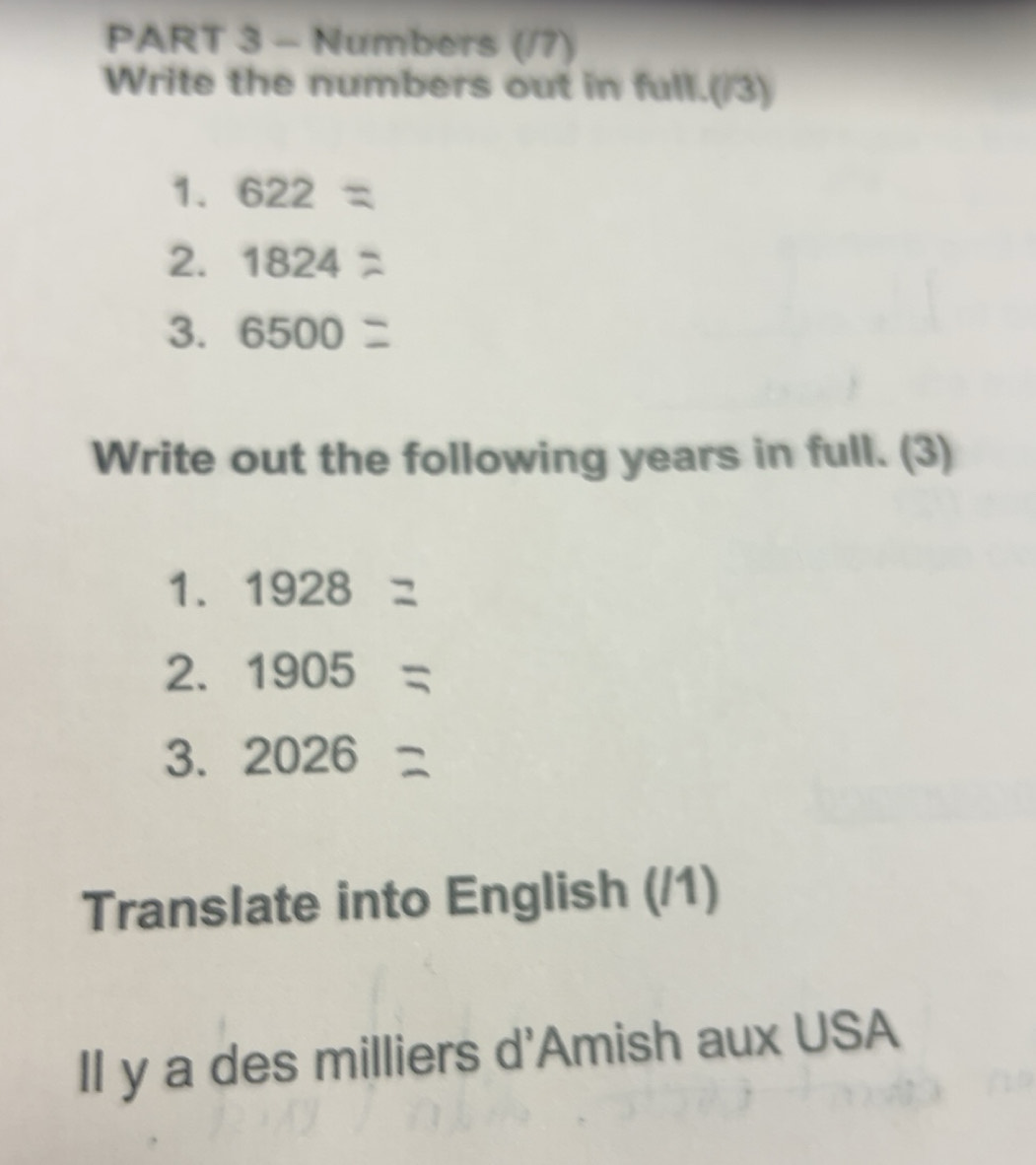 Résolu :Numbers (/7) Write the numbers out in full.(/3) 1. 622 2. 1824 ...