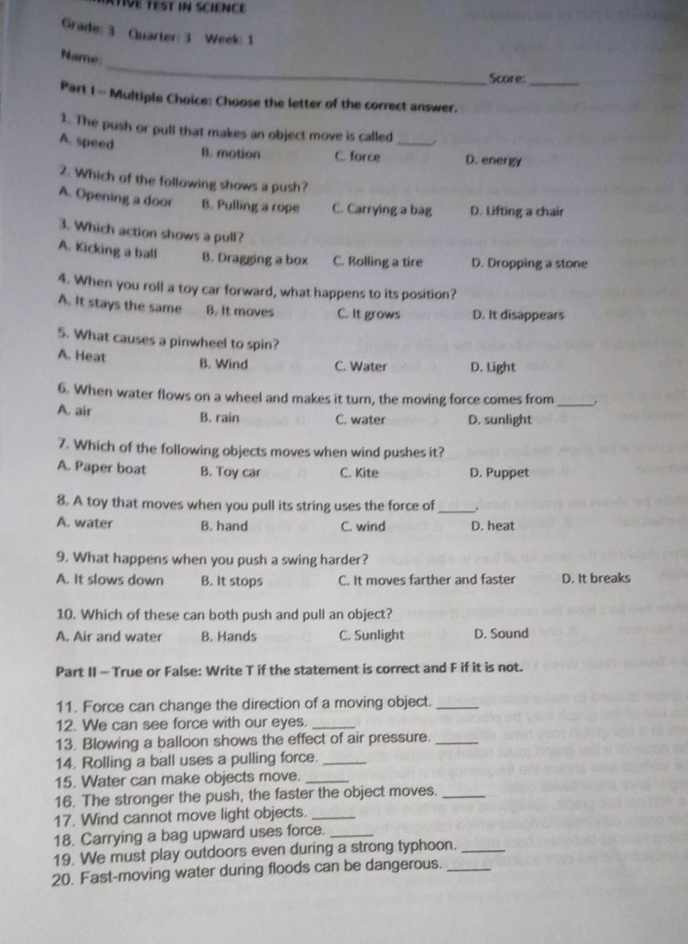 Solved: TIVE TEST in SCIENCE Grade: 3 Quarter: 3 Weel: 1 _ Name Score ...