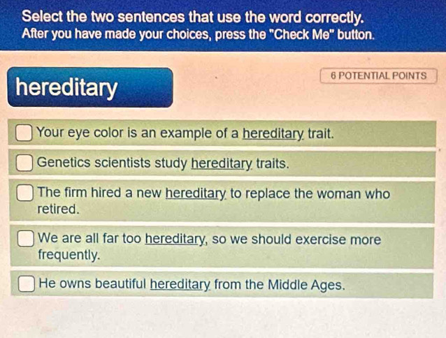 Solved: Select the two sentences that use the word correctly. After you ...