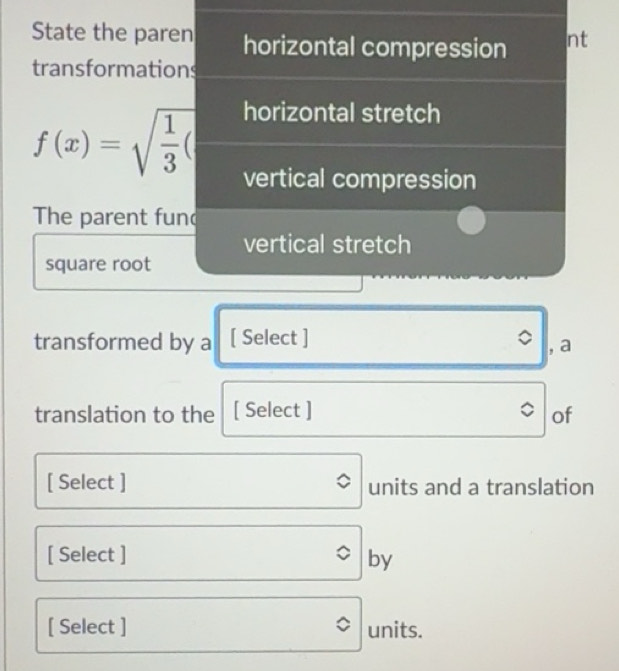 Solved: State the paren horizontal compression nt transformations f(x ...