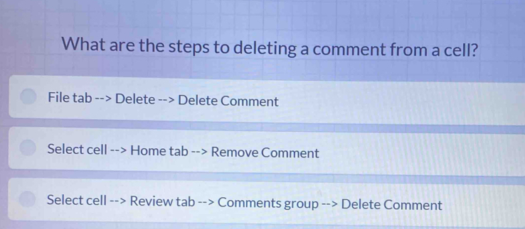Solved: What are the steps to deleting a comment from a cell? File tab ...
