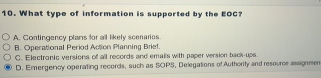 Solved: What type of information is supported by the EOC? A ...
