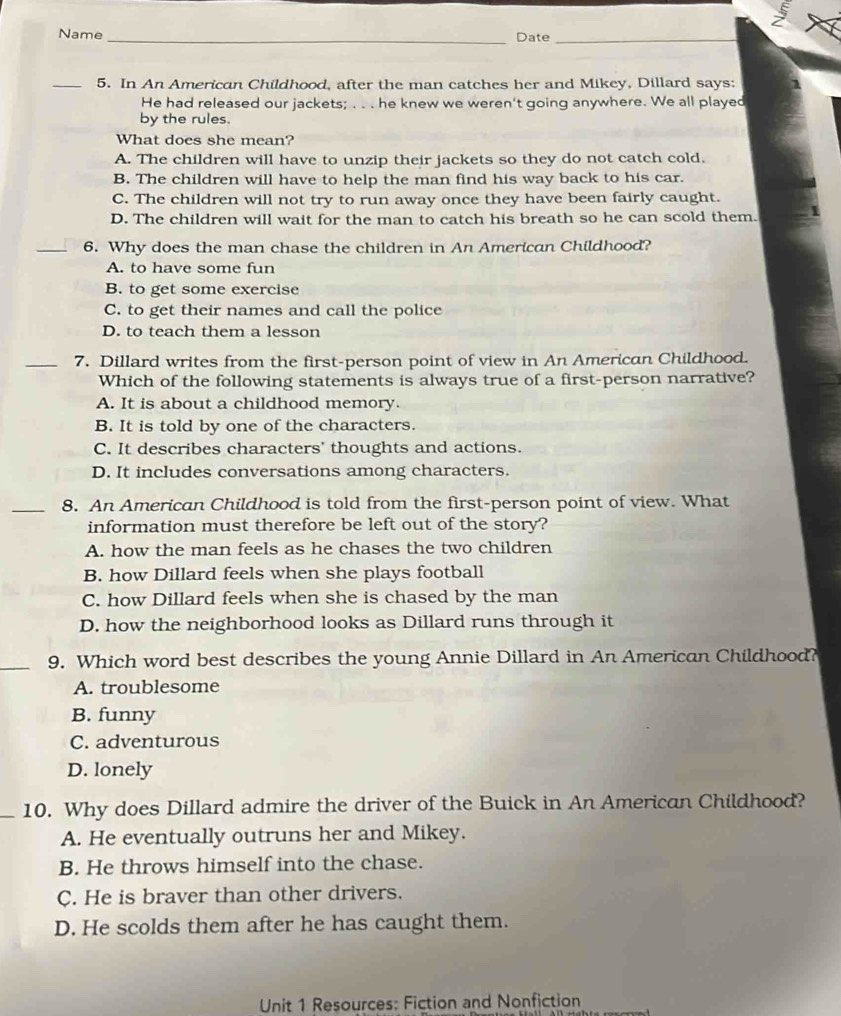 Solved: Name _Date_ _5. In An American Childhood, after the man catches ...