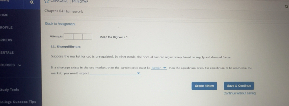 Solved: « CENGAGE | MINDTAP Q Chapter 04 Homework OME Back to Assignment ROFILE Attempts [Economics]