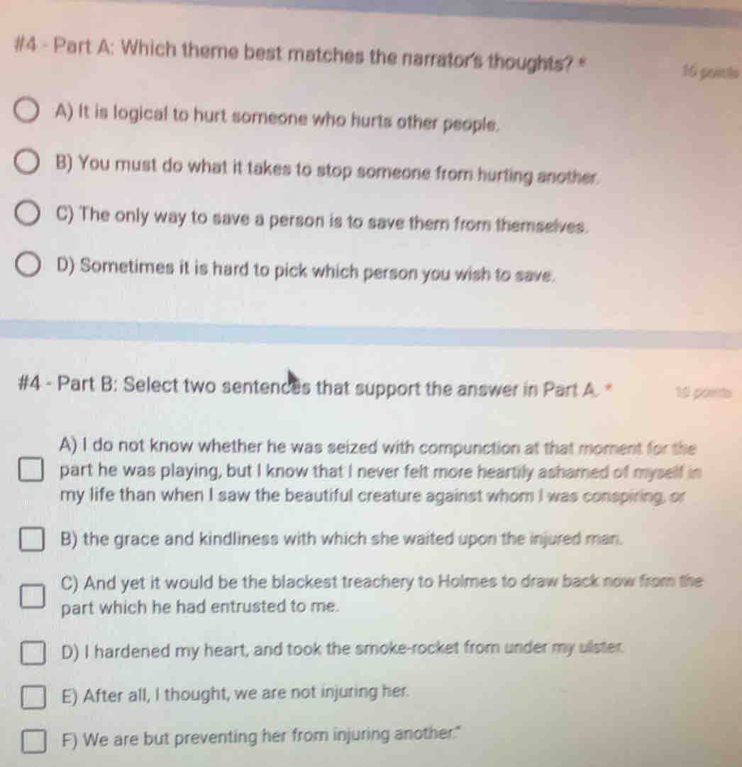 Solved: #4 - Part A: Which theme best matches the narrator's thoughts ...
