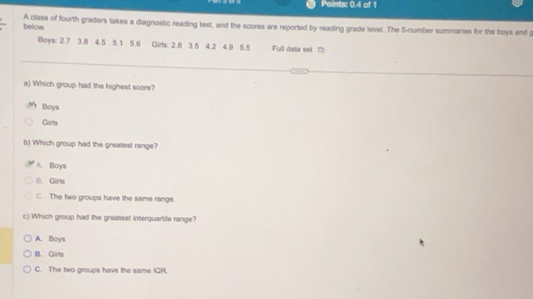Solved: Points: 0.4 of 1 A class of fourth graders takes a diagnostic ...