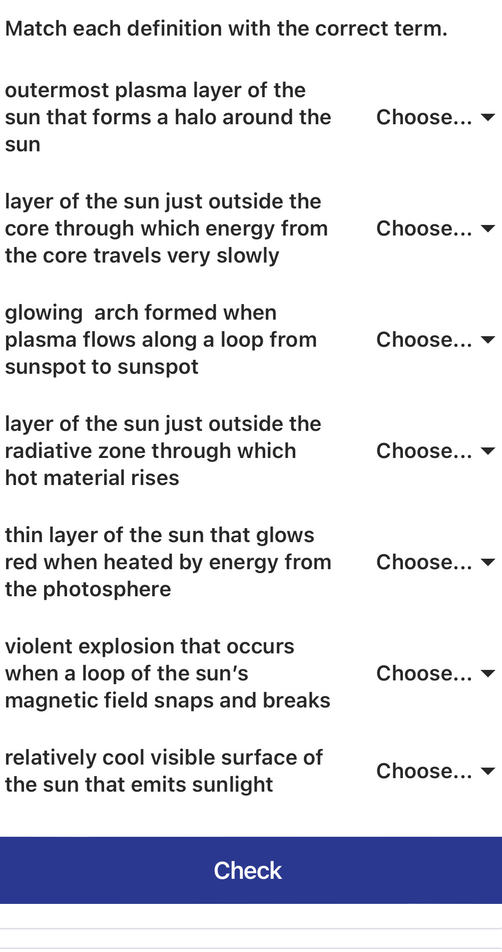 Solved: Match each definition with the correct term. outermost plasma ...