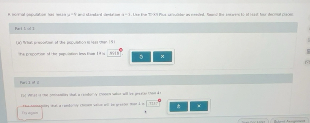 Solved: A normal population has mean mu =9 and standard deviation sigma ...