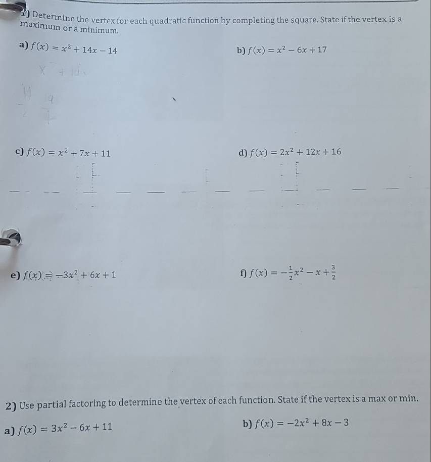 Solved: Determine the vertex for each quadratic function by completing ...