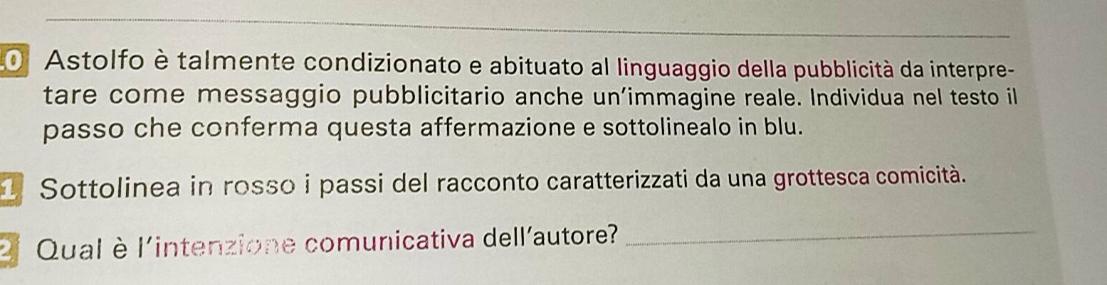 Risolto:Astolfo è talmente condizionato e abituato al linguaggio della ...
