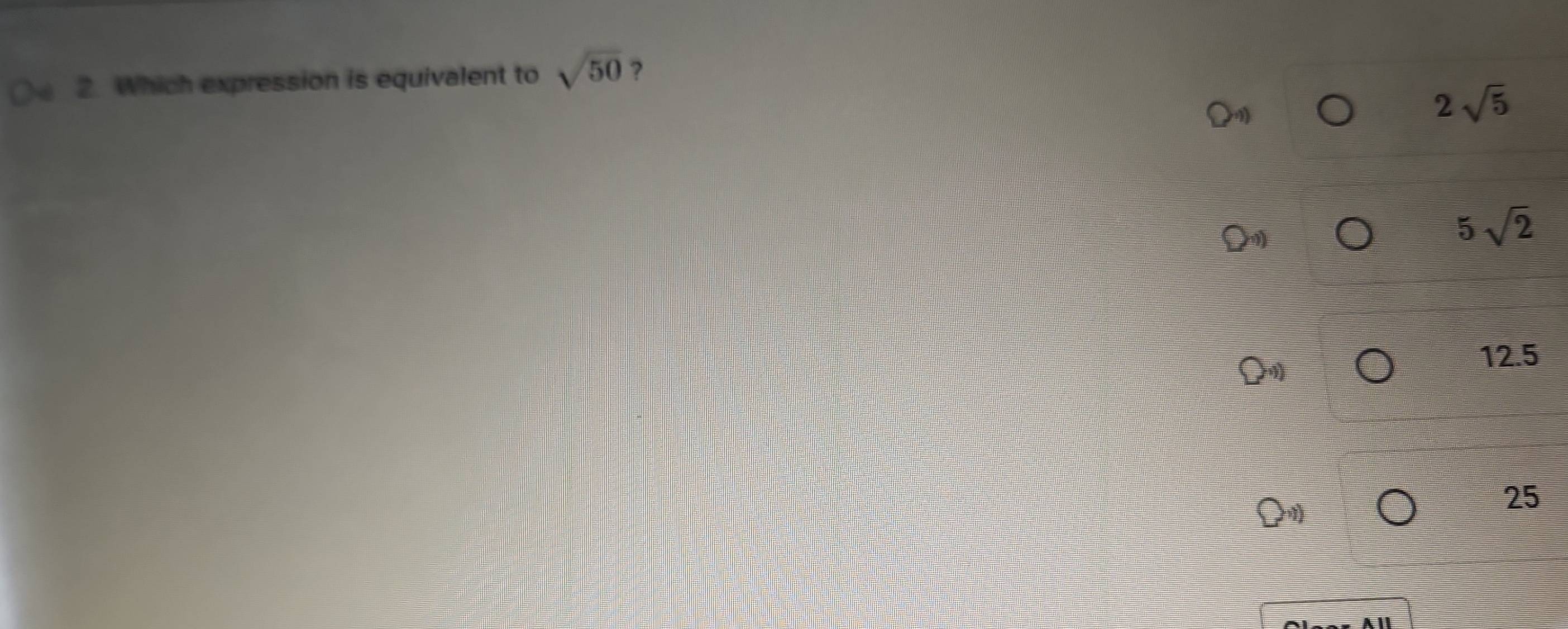 Solved: Which expression is equivalent to sqrt(50) ? 2sqrt(5) 5sqrt(2 ...